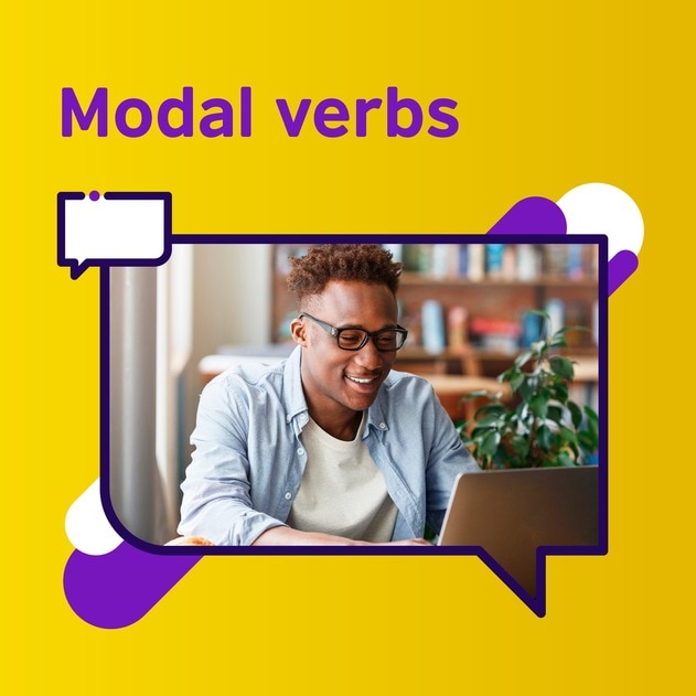 Verbos modales en inglés: Ejemplos y ejercicios | British Council